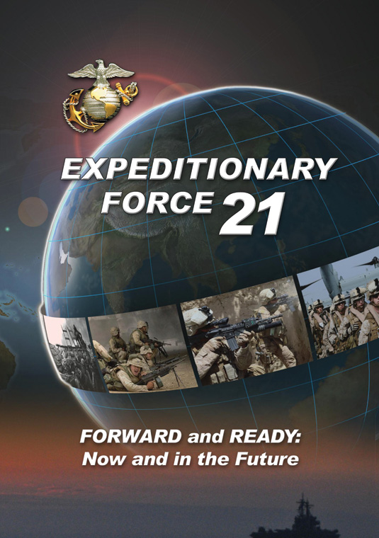 Making Expeditionary Force 21 Work | Proceedings - November 2015 Vol ...