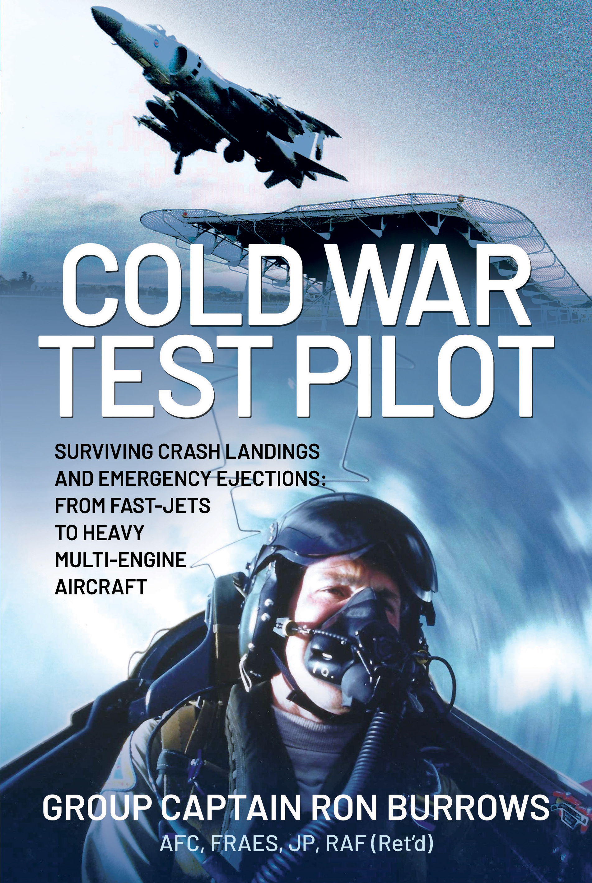 Cold War Test Pilot | U.S. Naval Institute