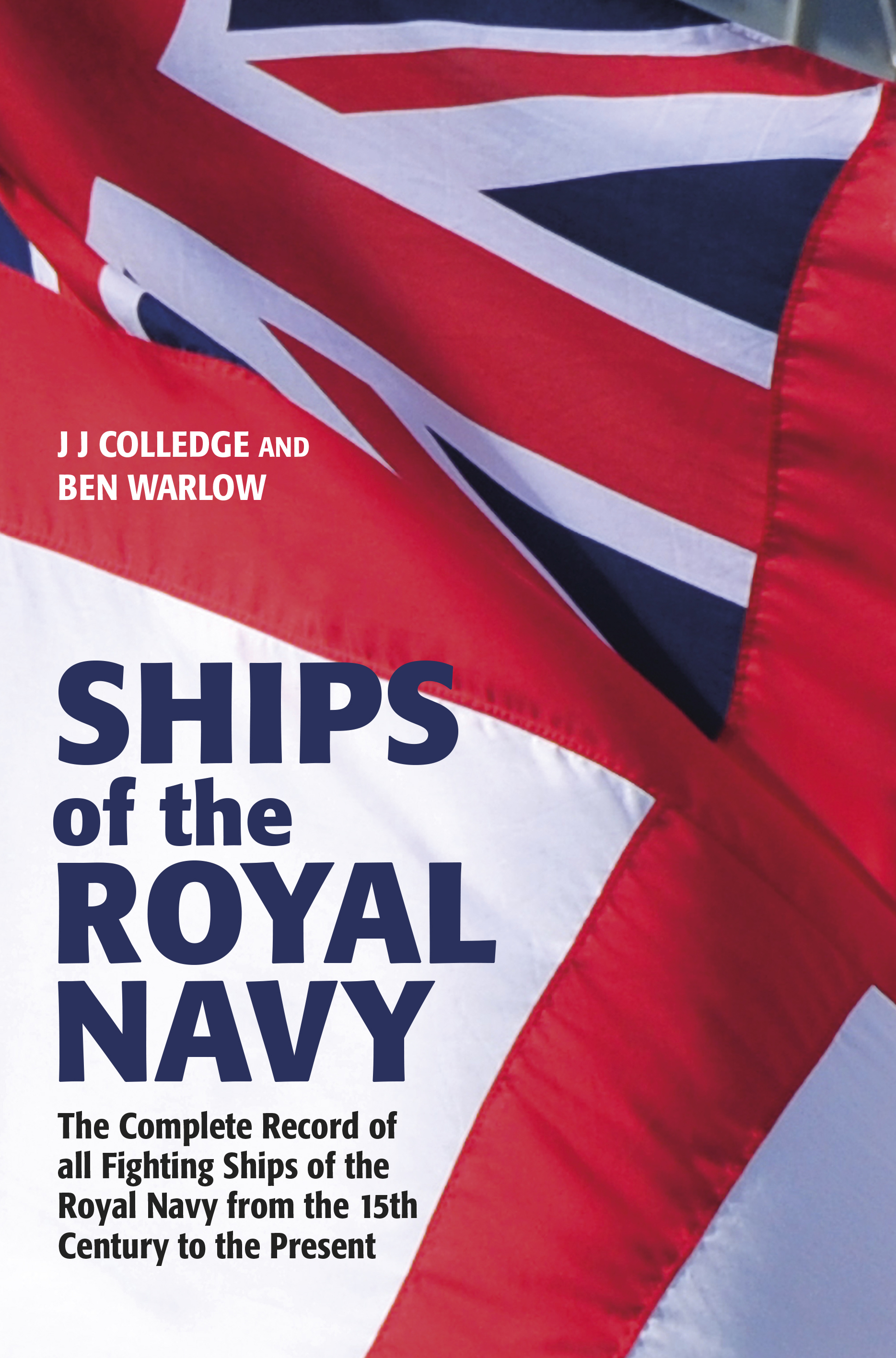 "Ships of the Royal Navy, 5th edition" | U.S. Naval Institute