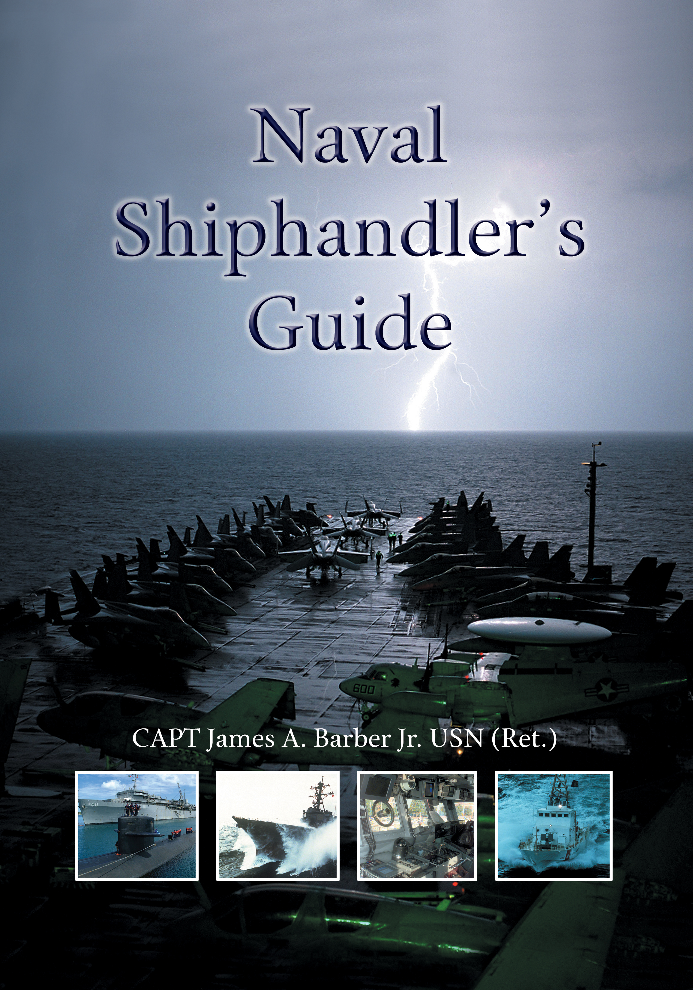 Naval Shiphandler's Guide | U.S. Naval Institute