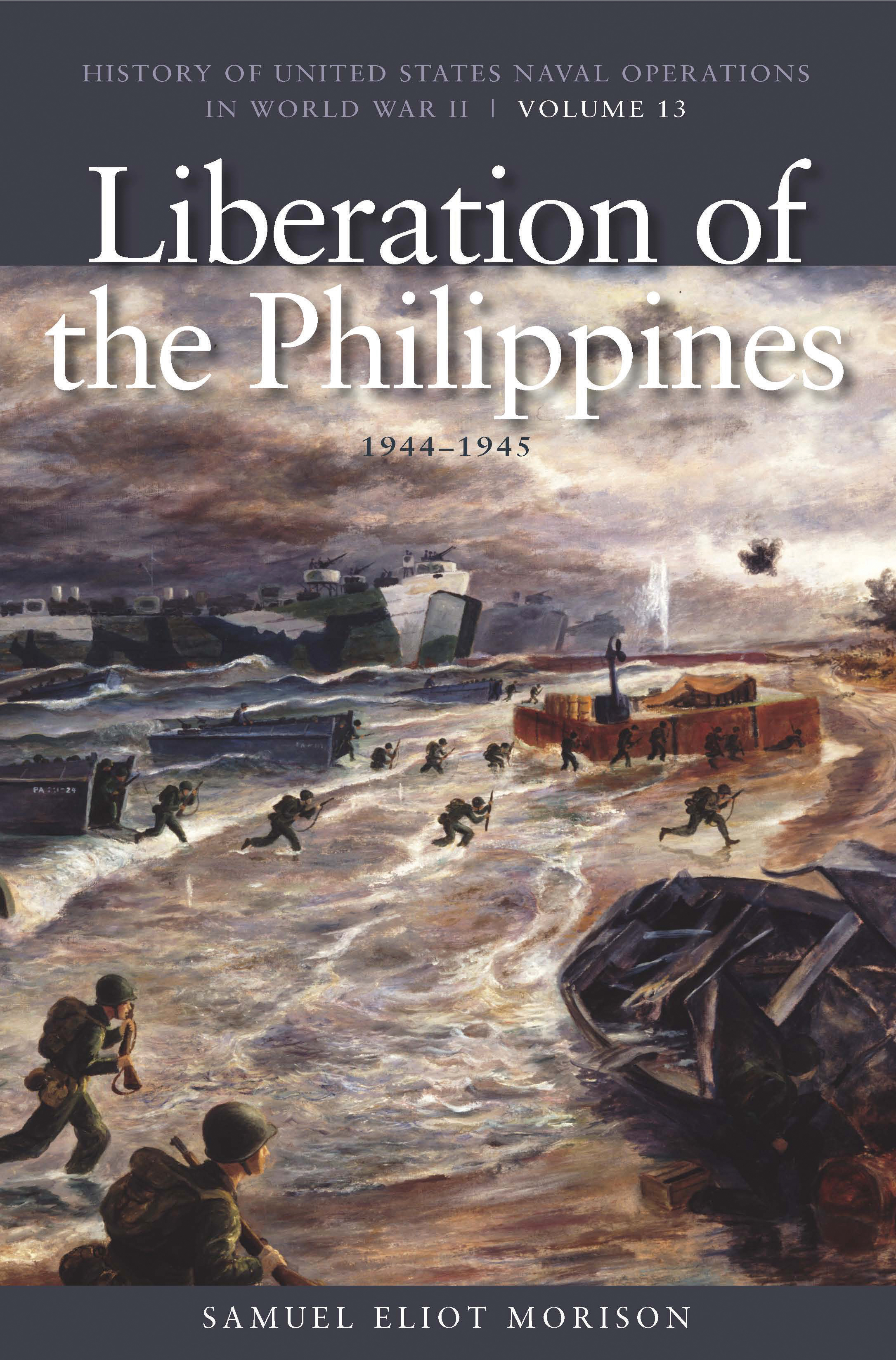 "The Liberation of Philippines: Luzon, Mindanao, The Visayas, 1944-1945 ...