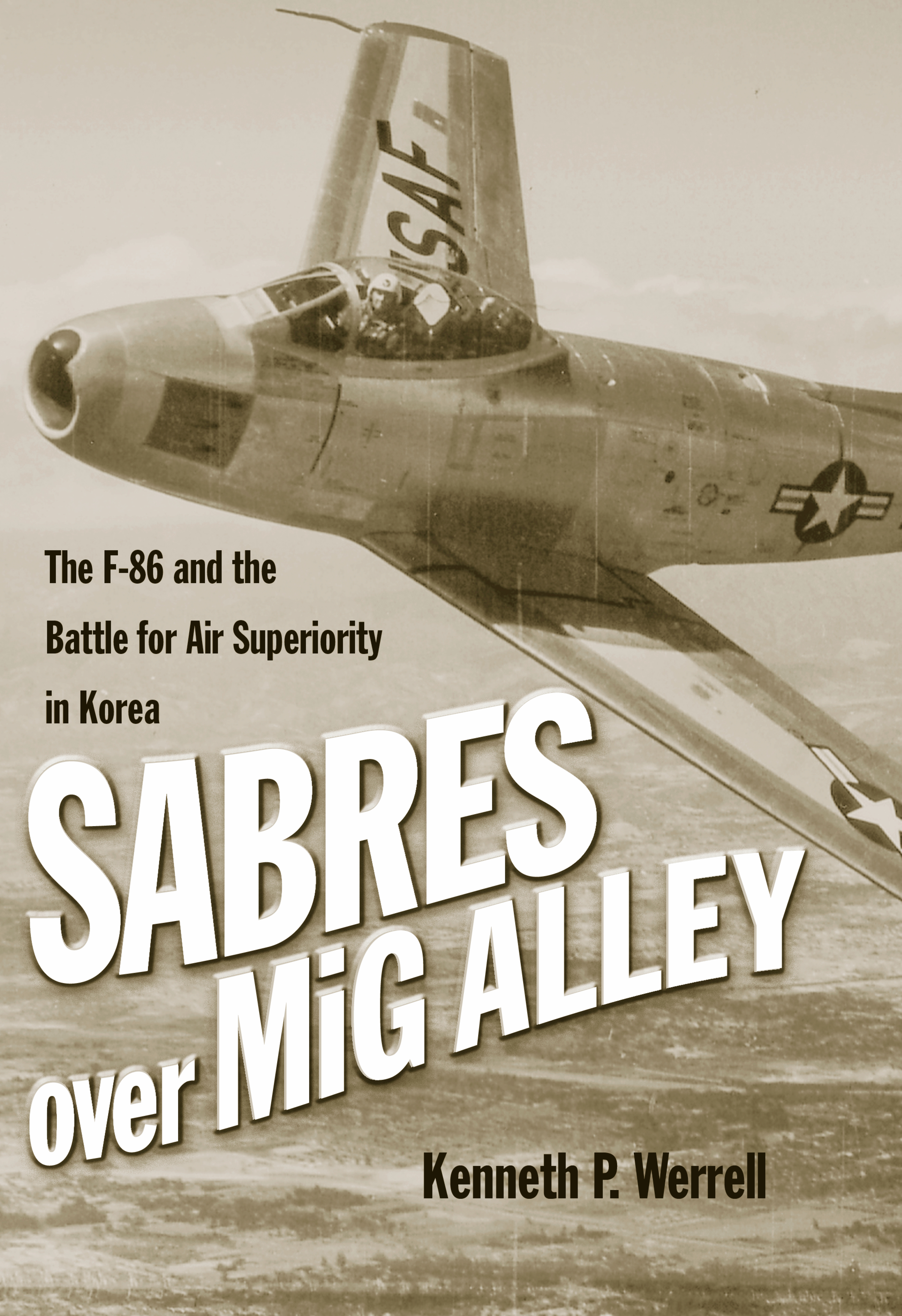 Sabres Over MiG Alley | U.S. Naval Institute