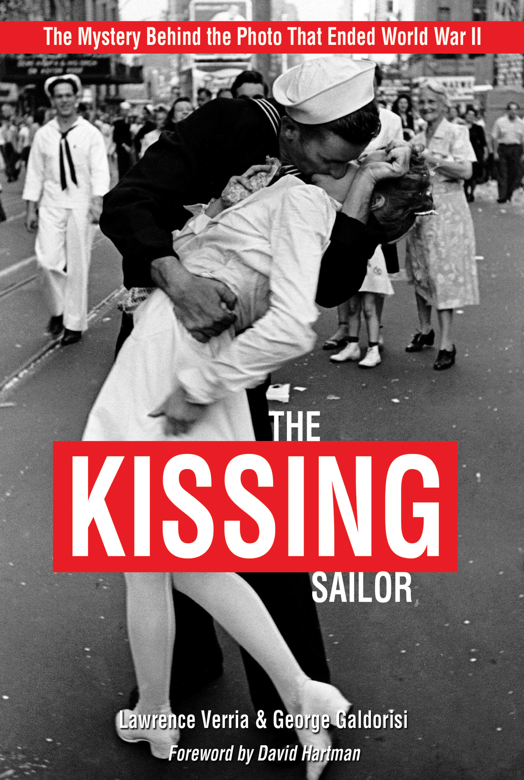 The Kissing Sailor U S Naval Institute