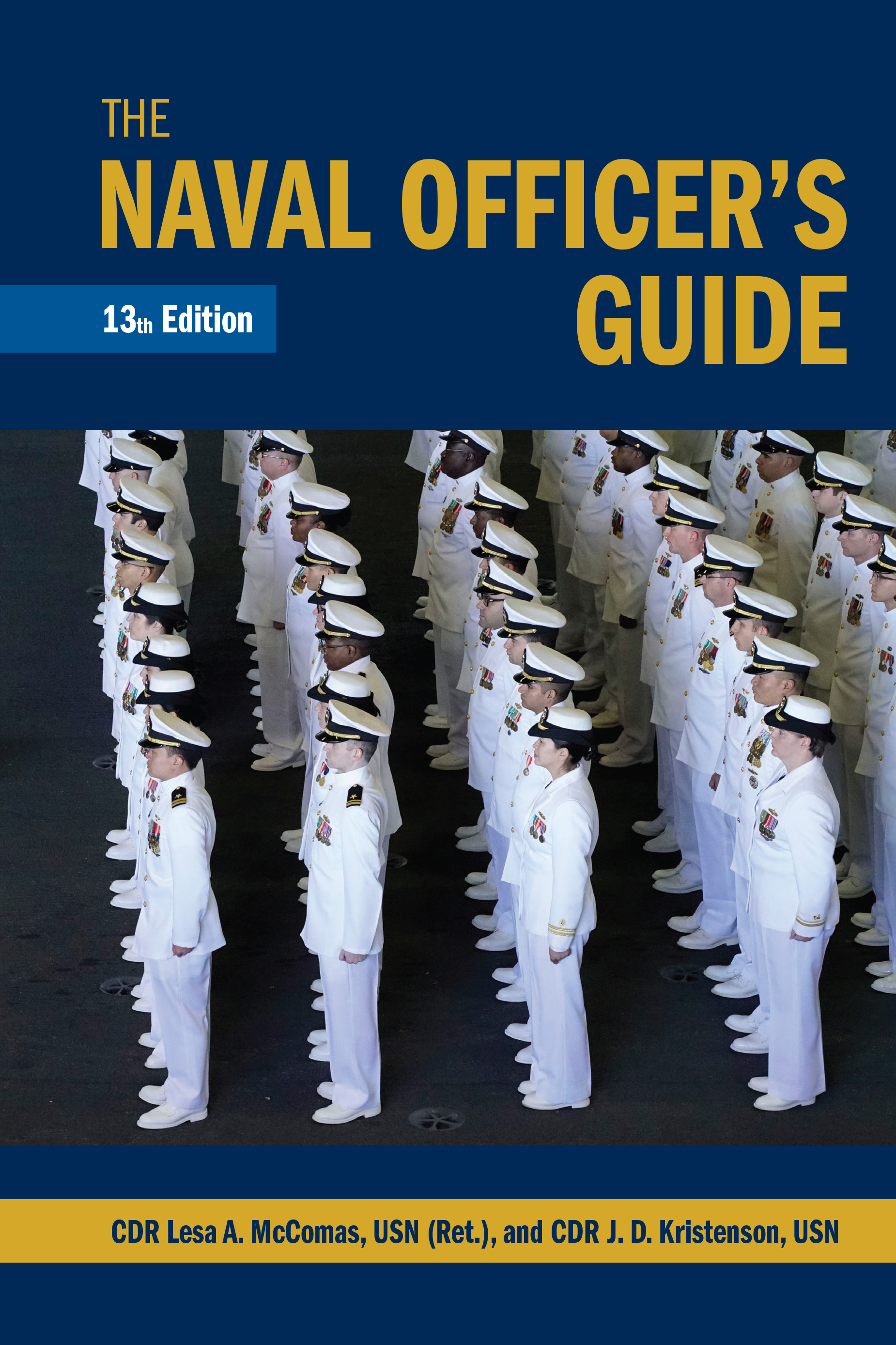 "The Naval Officer's Guide, 13th Edition" | U.S. Naval Institute
