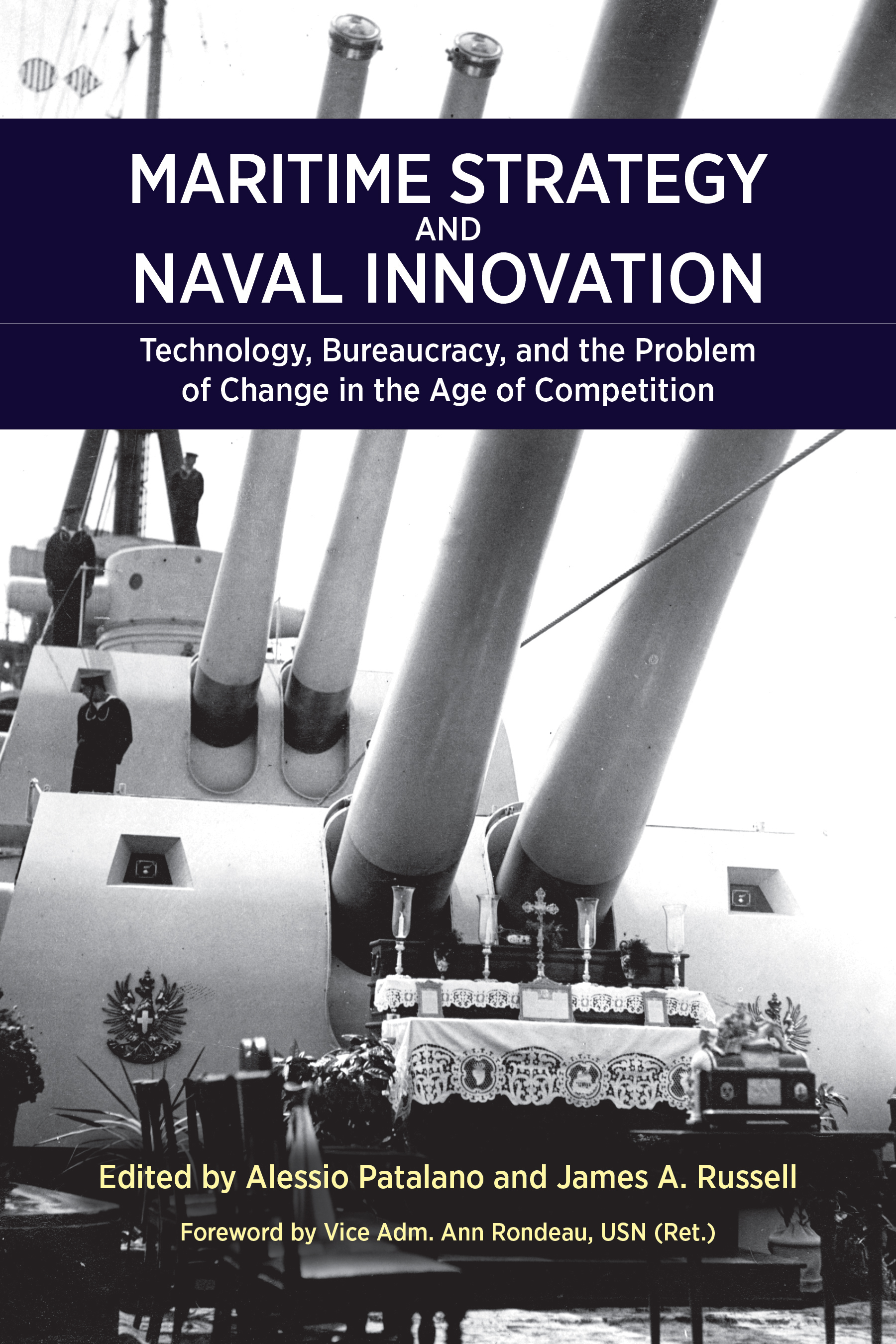 Maritime Strategy and Naval Innovation | U.S. Naval Institute
