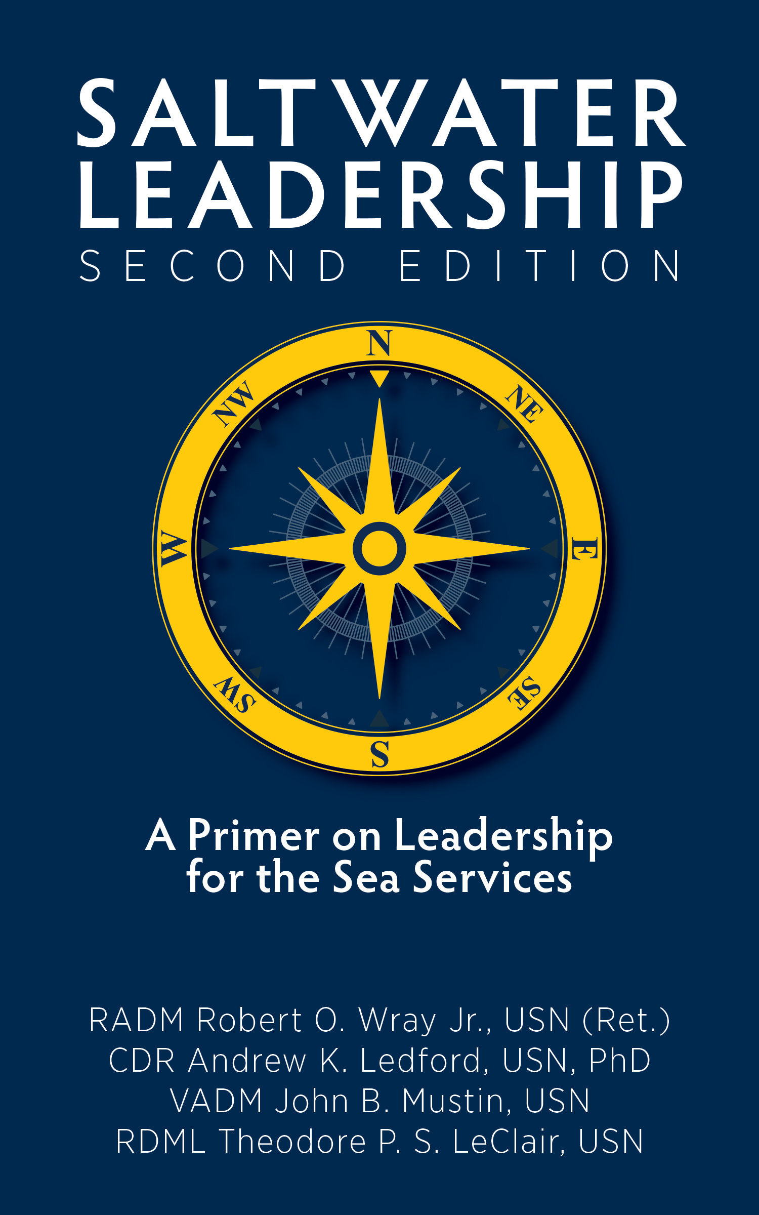 "Saltwater Leadership, Second Edition" | U.S. Naval Institute