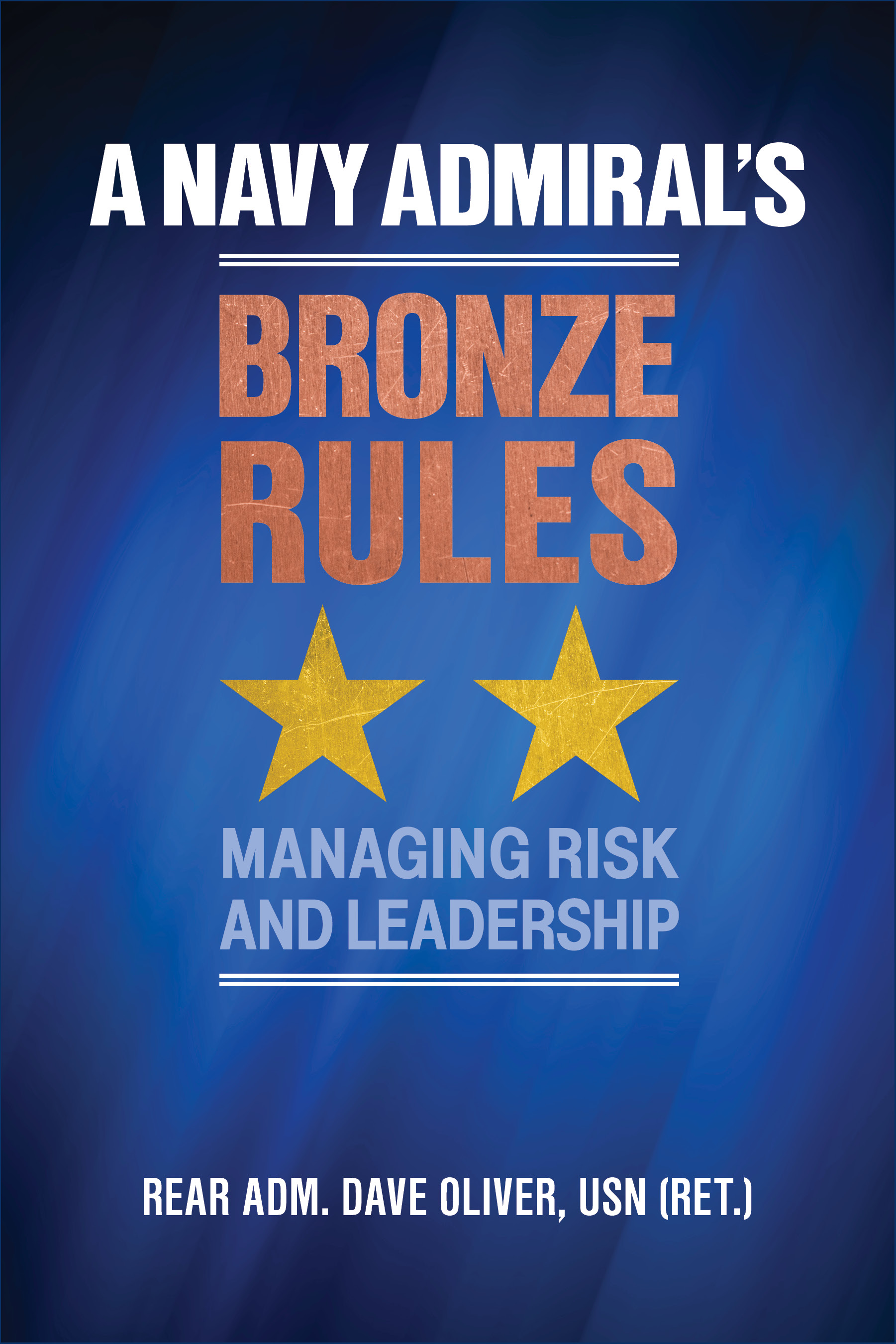 A Navy Admiral's Bronze Rules | U.S. Naval Institute
