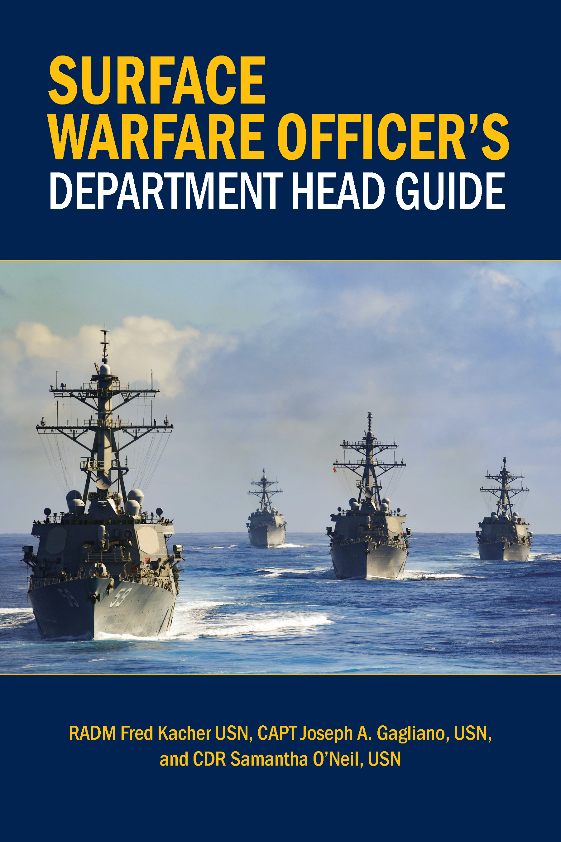 Surface Warfare Officer's Department Head Guide | U.S. Naval Institute
