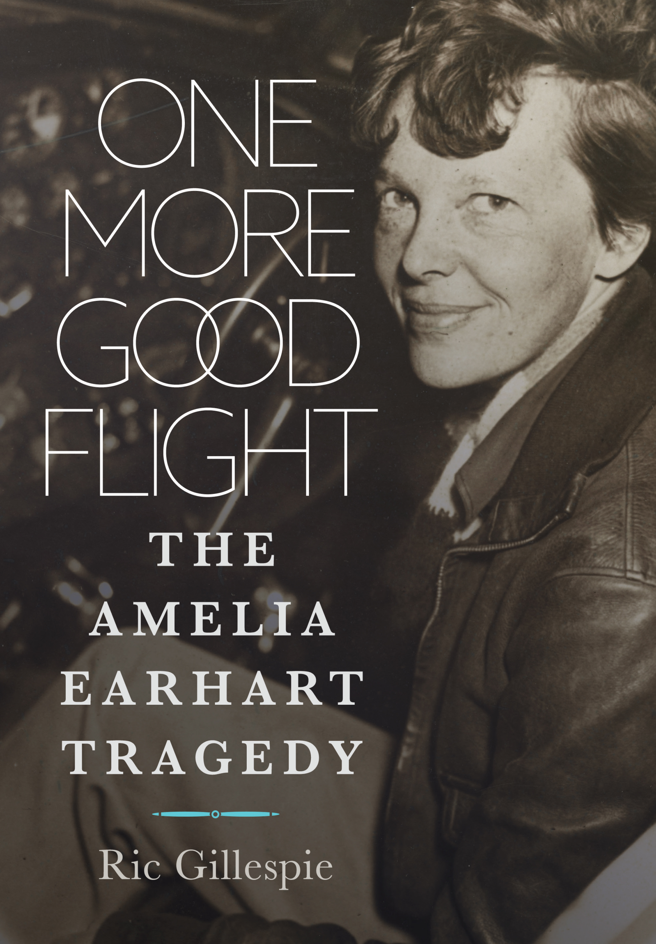 Last Flight Amelia Earhart Book