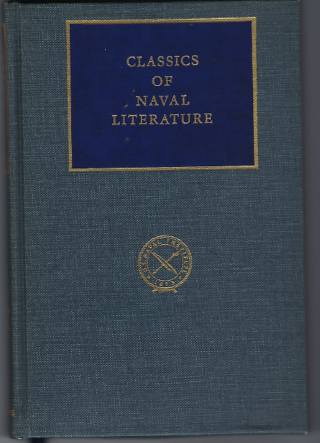 The First Book Ever Published by the Naval Institute | Naval History ...