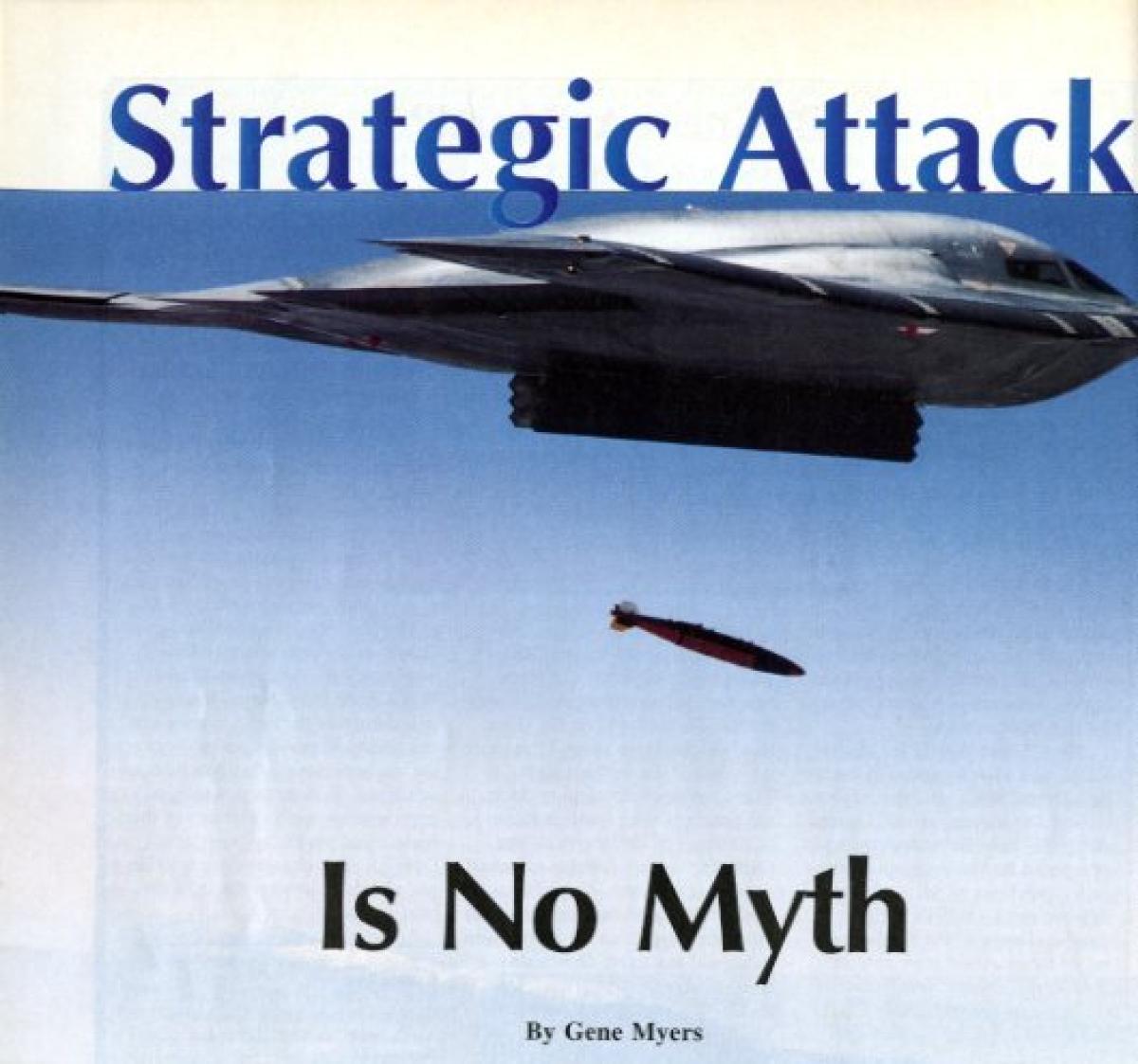 Strategic Attack Is No Myth | Proceedings - August 1997 Volume 123/8/1,134
