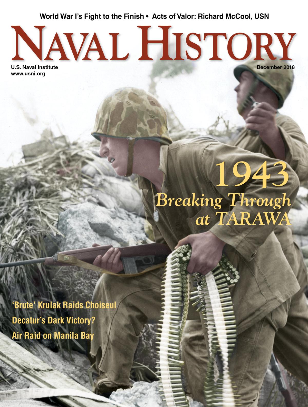 Naval History Magazine - December 2018 Volume 32, Number 6 | U.S. Naval ...