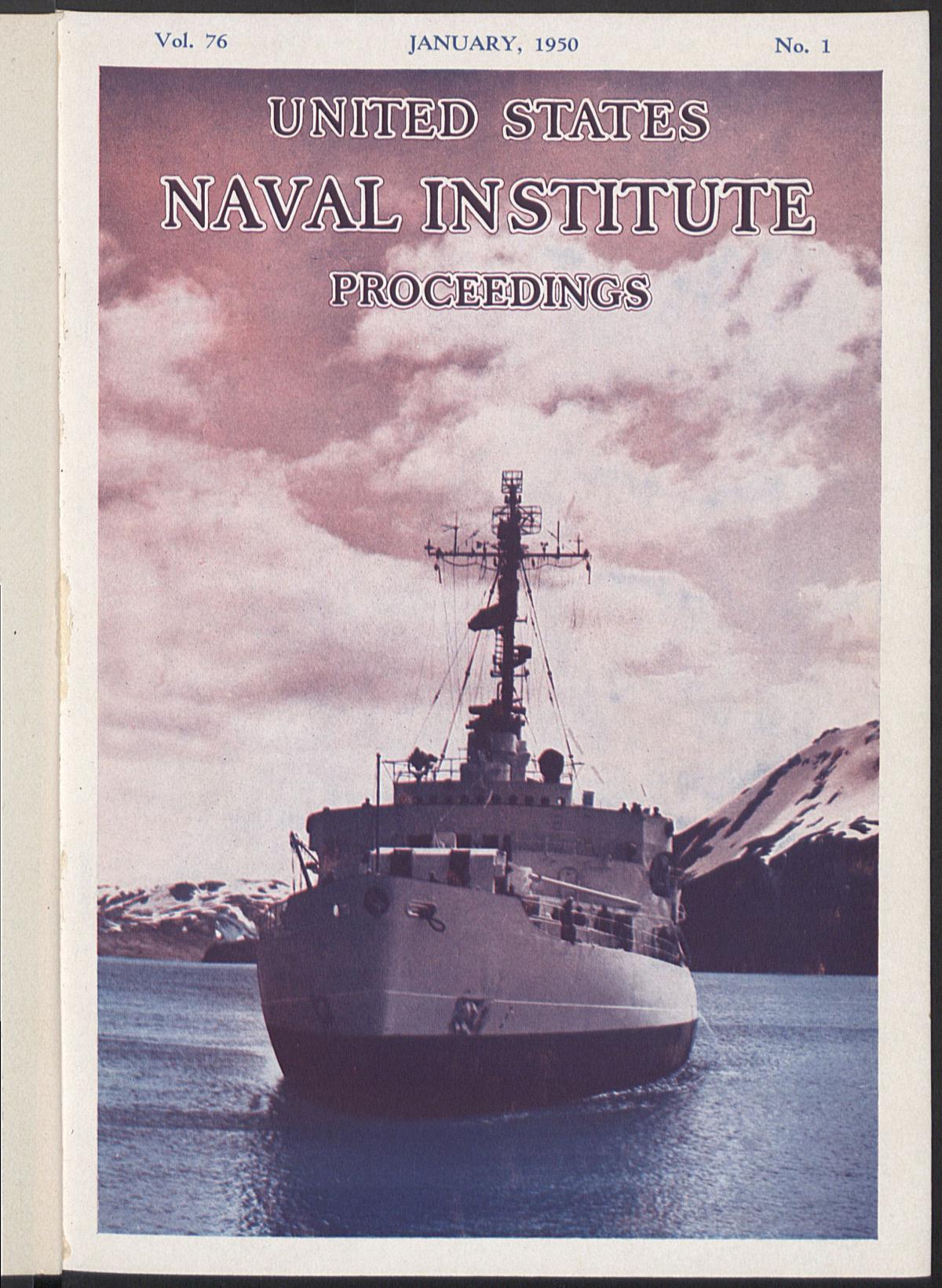 Proceedings - January 1950 Vol. 76/1/563 | U.S. Naval Institute
