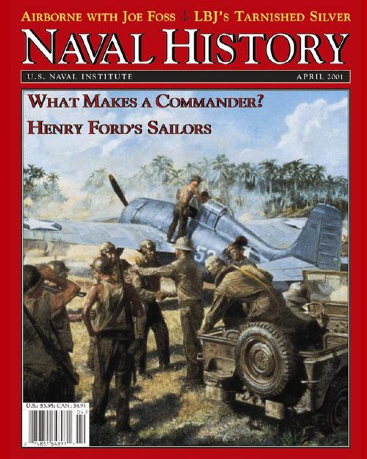 Naval History Magazine - April 2001 Vol. 15 Number 2 | U.S. Naval Institute