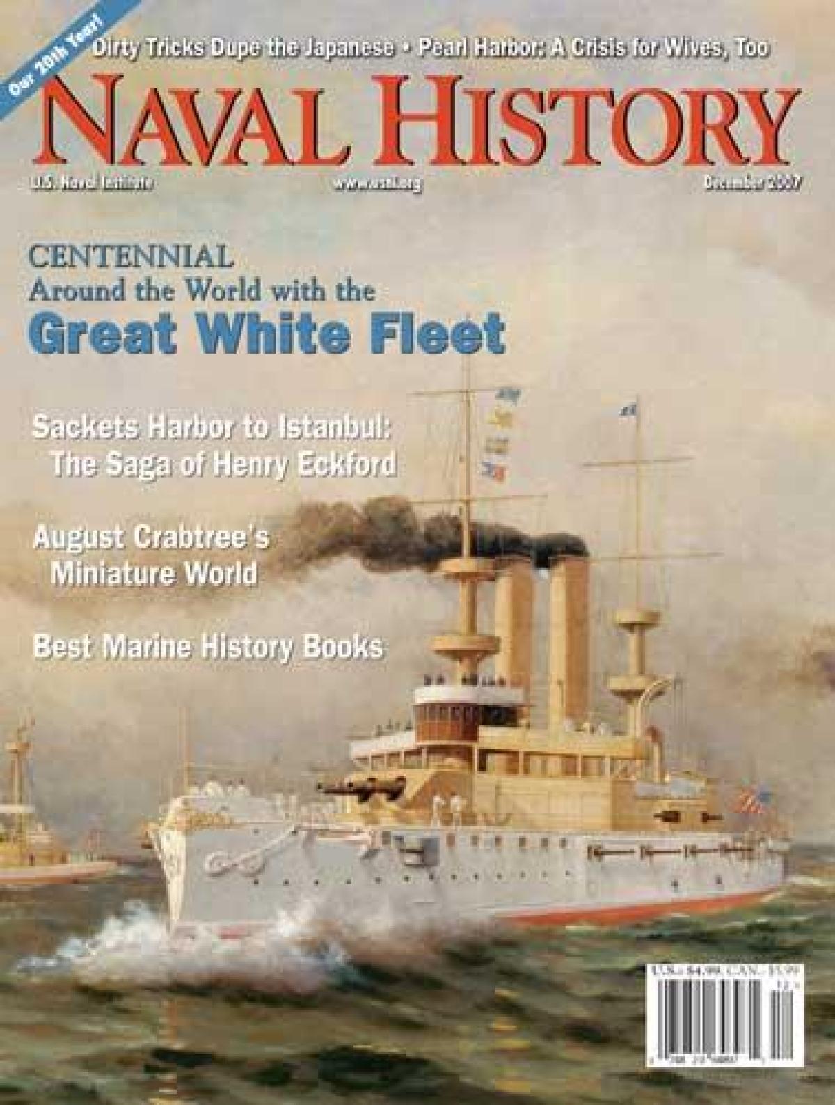 Naval History Magazine - December 2007 Volume 21, Number 6 | U.S. Naval ...