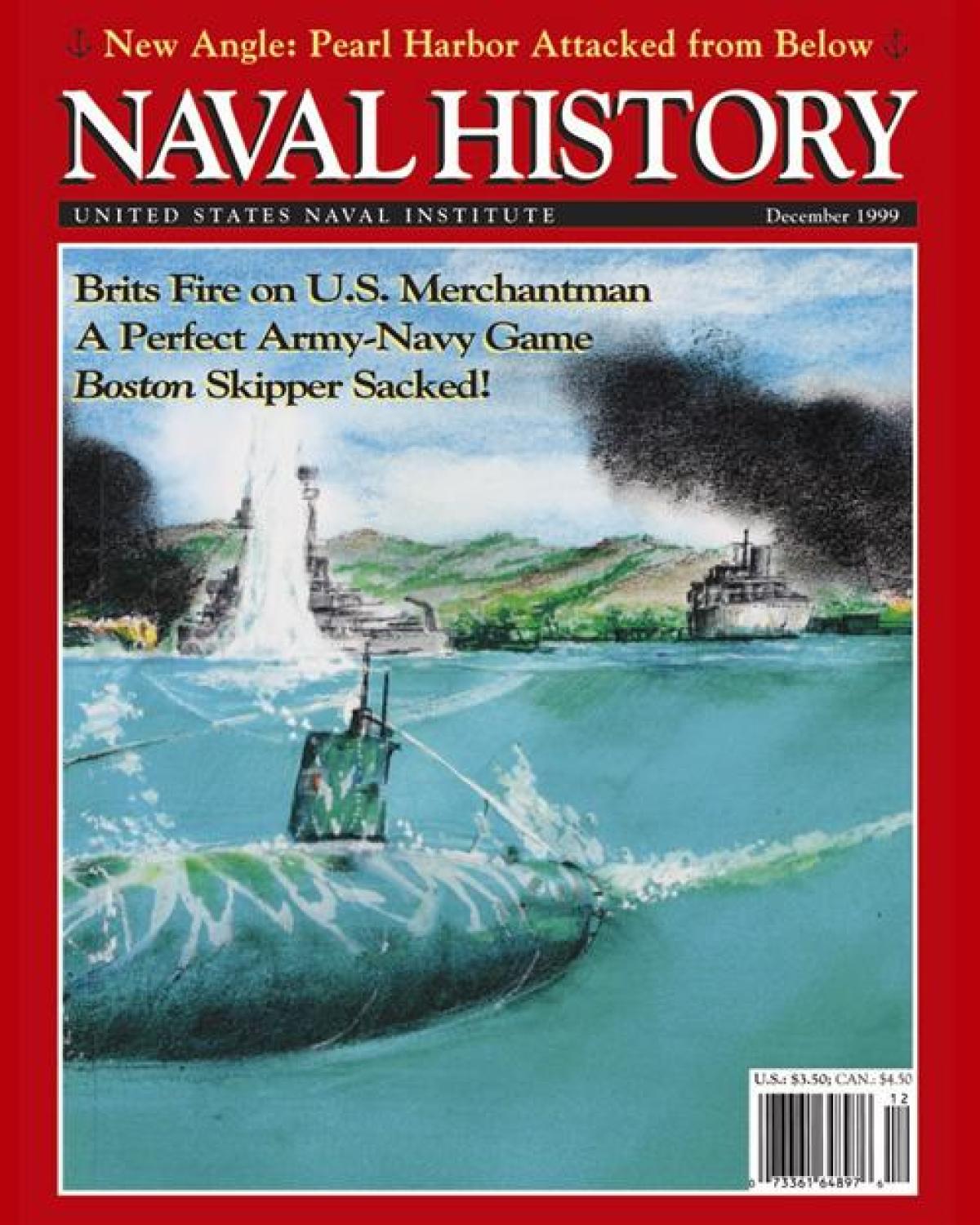 Naval History Magazine - December 1999 Volume 13 Number 6 | U.S. Naval ...
