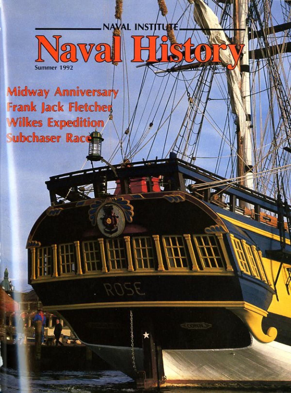 Naval History Magazine - Summer 1992 Volume 6 Number 2 | U.S. Naval ...