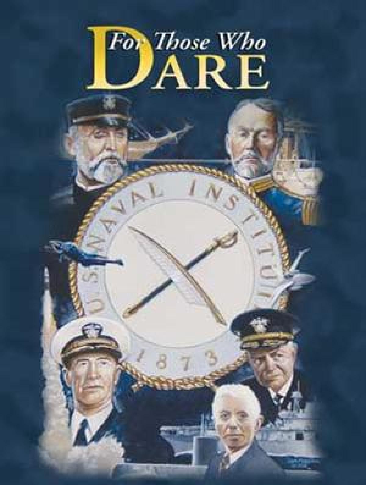 For Those Who Dare | Proceedings - October 2006 Vol. 132/10/1,244