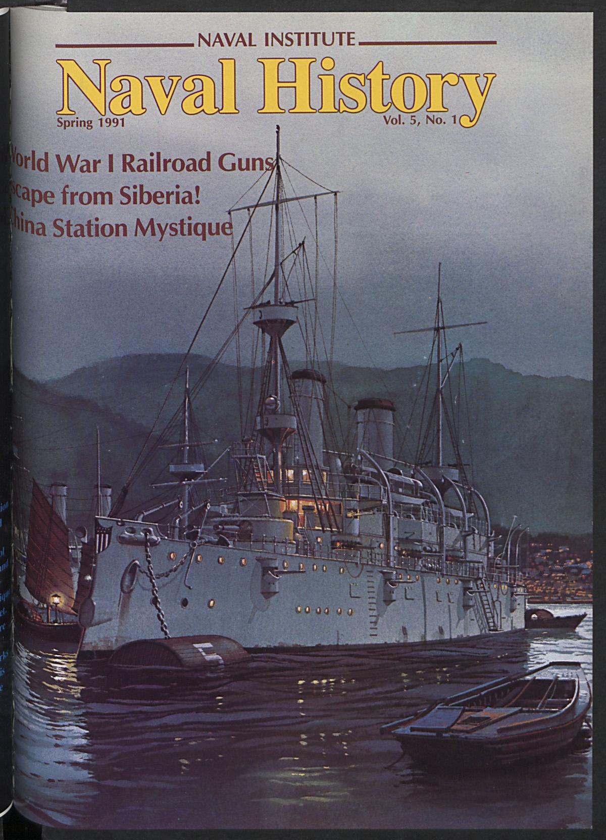Naval History Magazine - Spring 1991 Volume 5 Number 1 | U.S. Naval ...