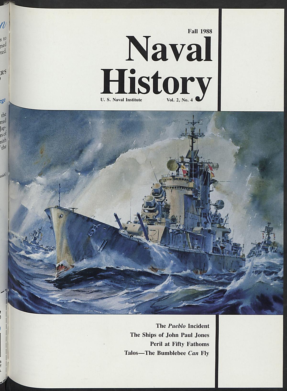 Naval History Magazine - Fall 1988 Volume 2 Number 4 | U.S. Naval Institute