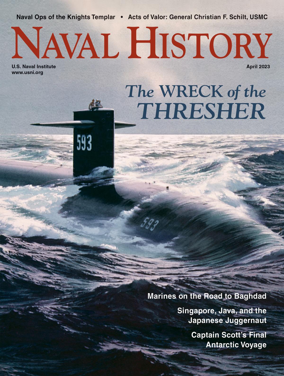 Naval History Magazine - April 2023, Volume 37, Number 2 | U.S. Naval ...