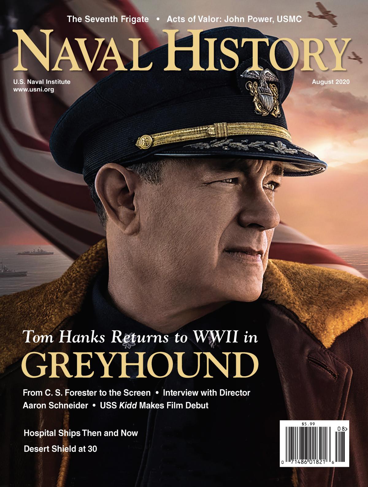 Naval History Magazine - August 2020 Volume 34, Number 4 | U.S. Naval ...
