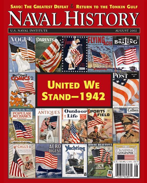 Naval History Magazine - August 2002 Vol. 16 Number 4 | U.S. Naval ...