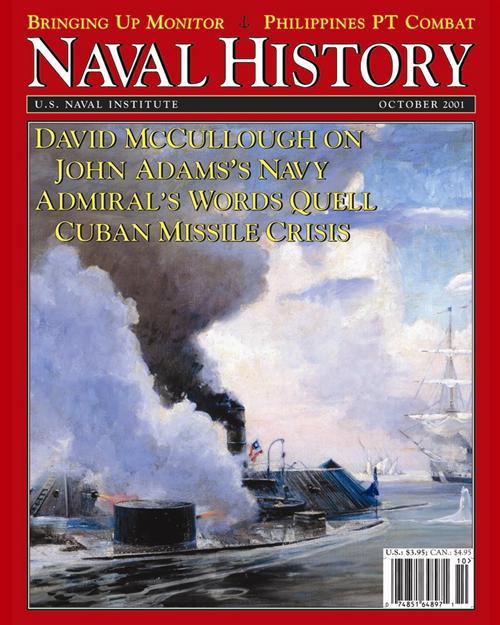 Naval History Magazine - October 2001 Vol. 15 Number 5 | U.S. Naval ...