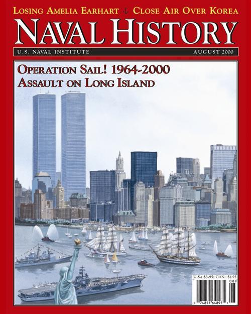 Naval History Magazine - August 2000 Volume 14 Number 4 | U.S. Naval ...