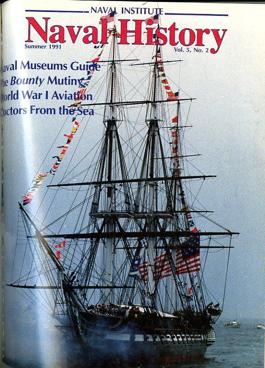 Naval History Magazine - Summer 1991 Volume 5 Number 2 | U.S. Naval ...