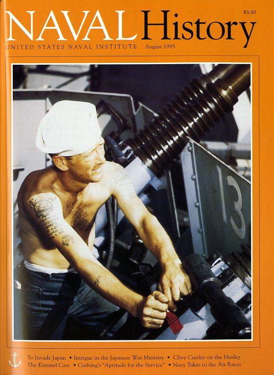 Naval History Magazine - August 1995 Volume 9 Number 4 | U.S. Naval ...