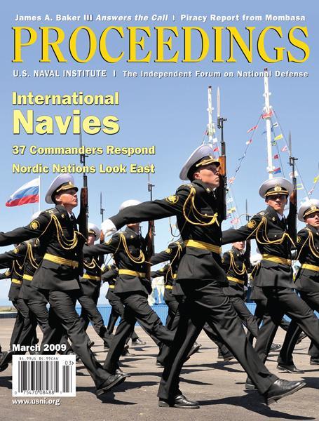 Proceedings - March 2009 Vol. 135/3/1,273 | U.S. Naval Institute