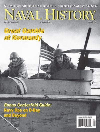 Naval History Magazine - June 2009 Volume 23, Number 3 | U.S. Naval ...