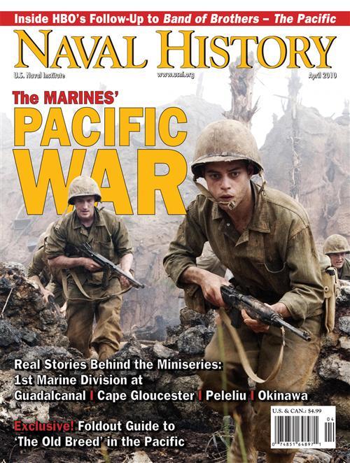 Naval History Magazine - April 2010 Volume 24, Number 2 | U.S. Naval ...
