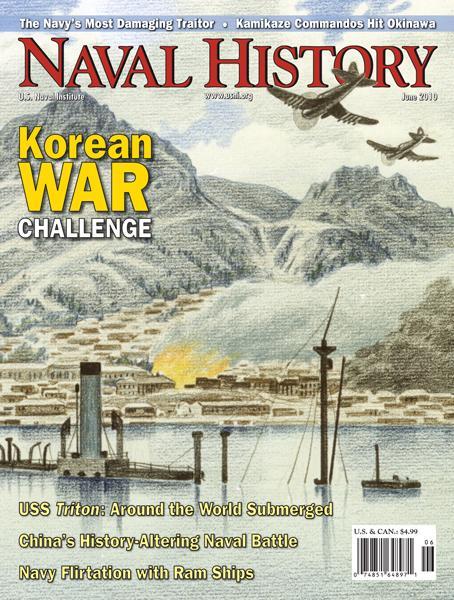 Naval History Magazine - June 2010 Volume 24, Number 3 | U.S. Naval ...