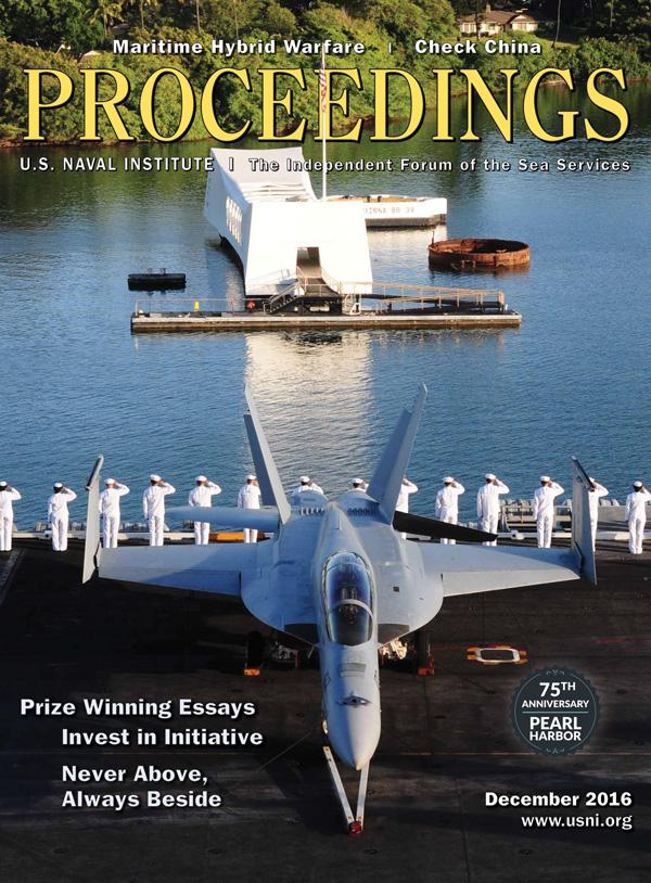 Proceedings - December 2016 Vol. 142/12/1,366 | U.S. Naval Institute