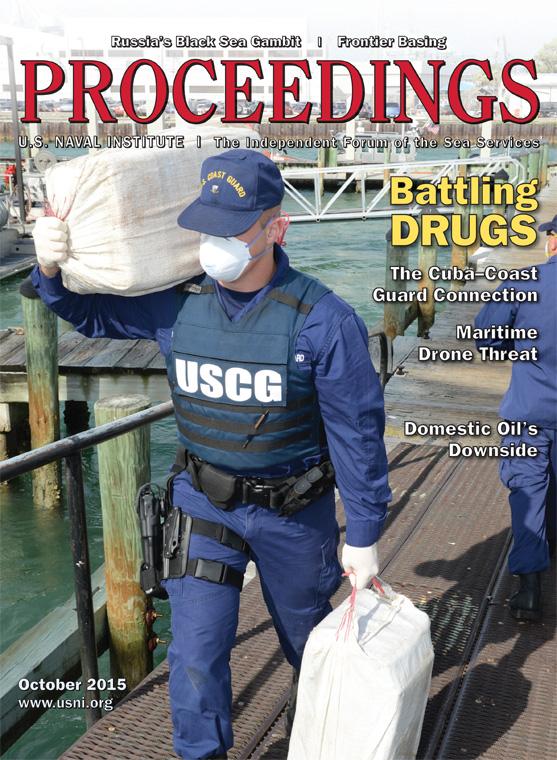 Proceedings - October 2015 Vol. 141/10/1,352 | U.S. Naval Institute