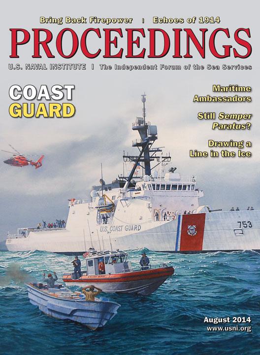 Proceedings - August 2014 Vol. 140/8/1,338 | U.S. Naval Institute