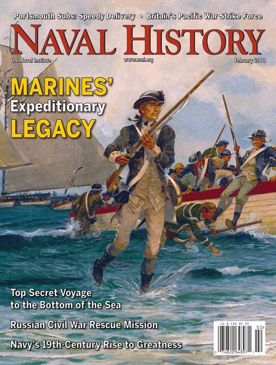 Naval History Magazine - February 2013 Volume 27, Number 1 | U.S. Naval ...