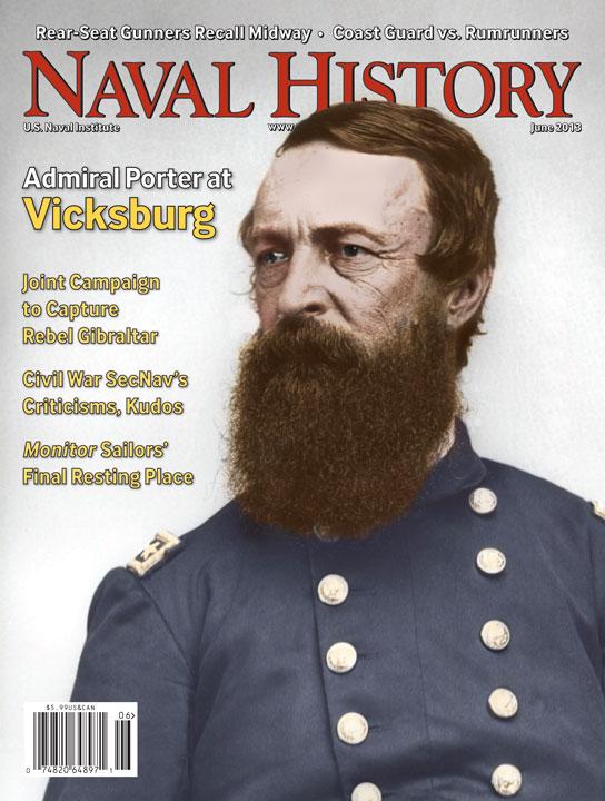 Naval History Magazine - June 2013 Volume 27, Number 3 | U.S. Naval ...