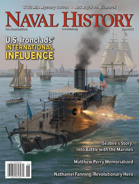 Naval History Magazine - June 2015 Volume 29, Number 3 | U.S. Naval ...