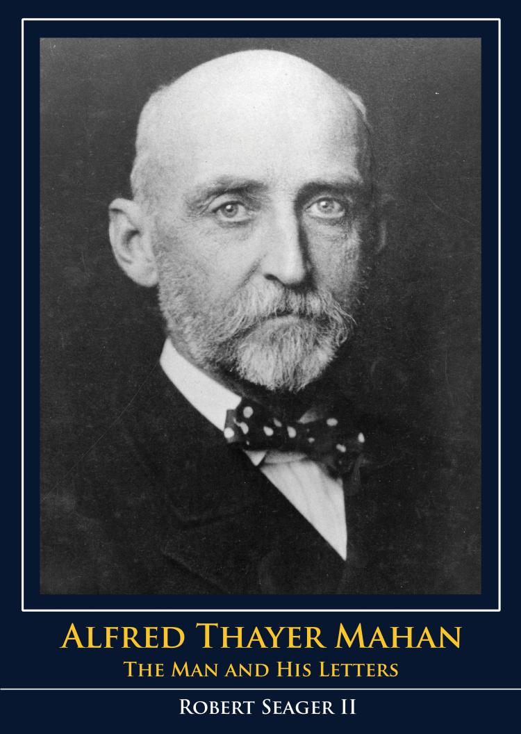 Alfred Thayer Mahan | U.S. Naval Institute